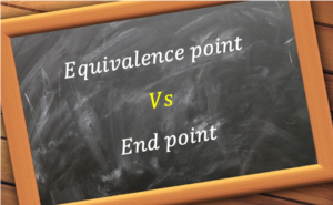 Equivalence point vs End point - Mono Mole